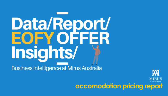 Accommodation Pricing Report - Mirus Australia