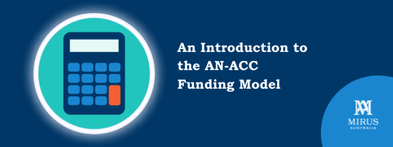 An Introduction to the AN-ACC Funding Model with proposed changes