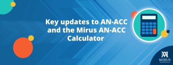 Key updates to AN-ACC and the Mirus AN-ACC Calculator - Mirus Australia