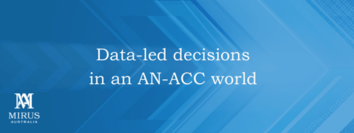 The AN-ACC Integrated Data Model - Mirus Australia