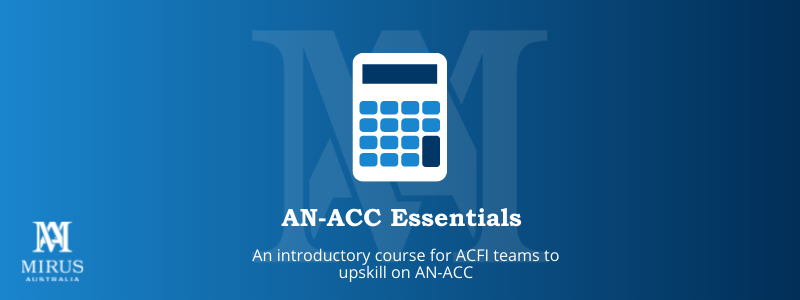 AN-ACC Essentials Course - Mirus Australia