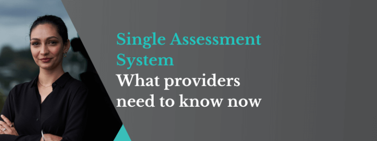 The Single Assessment System is here - Mirus Australia